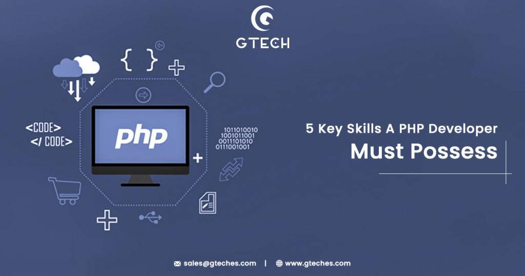 5 Key Skills A PHP Developer Must Possess